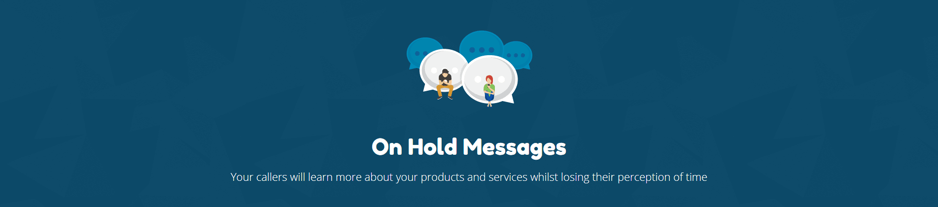 On Hold Messages | On Hold Messaging | Messages while On Hold